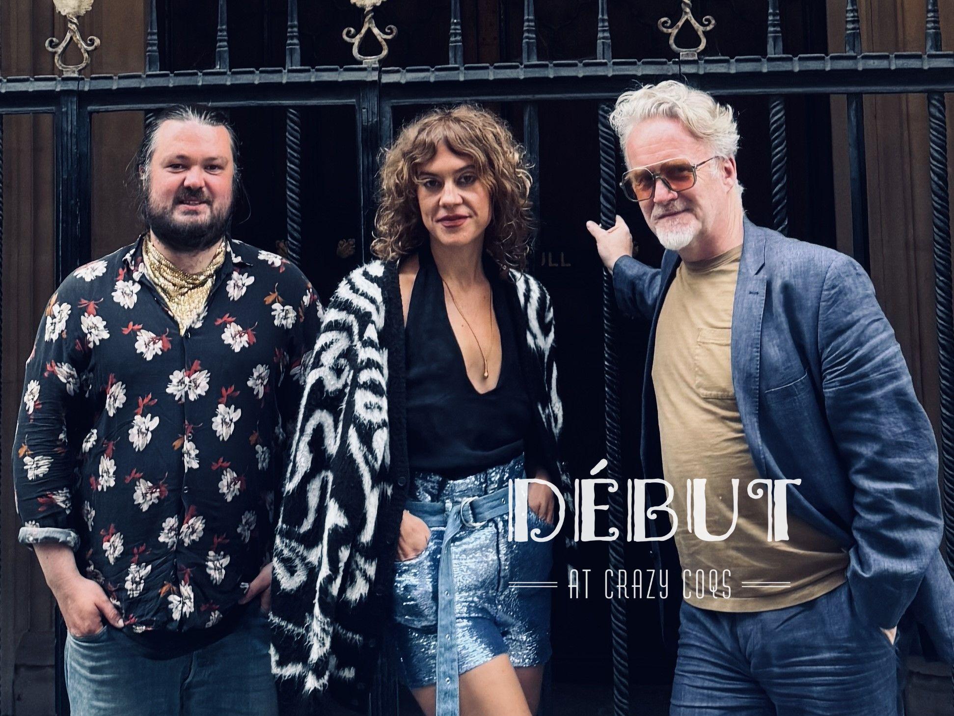 Début: An Evening with The Lady Petrol Band | Crazy Coqs | Zédel, Soho